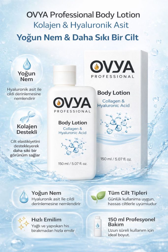OVYA Body Lotion Kolajen & Hyaluronik Asit 150 ml Yoğun Nem – Feel ...
